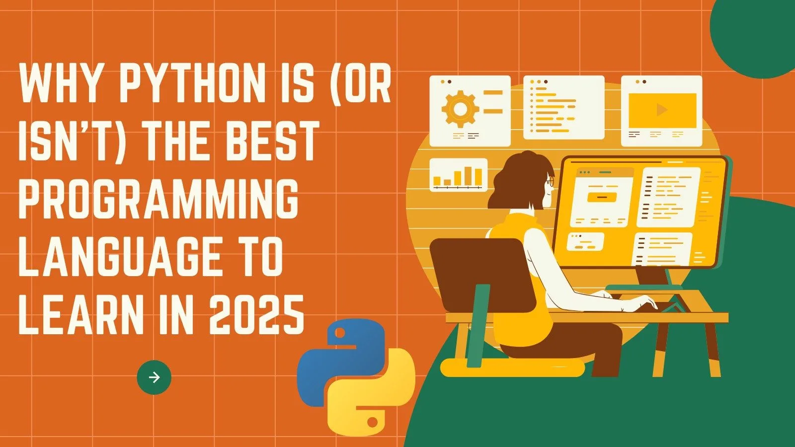 Why Python Is (Or Isn’t) The Best Programming Language To Learn In 2025 ... Why Python Is (Or Isn’t) The Best Programming Language To Learn In 2025 ...